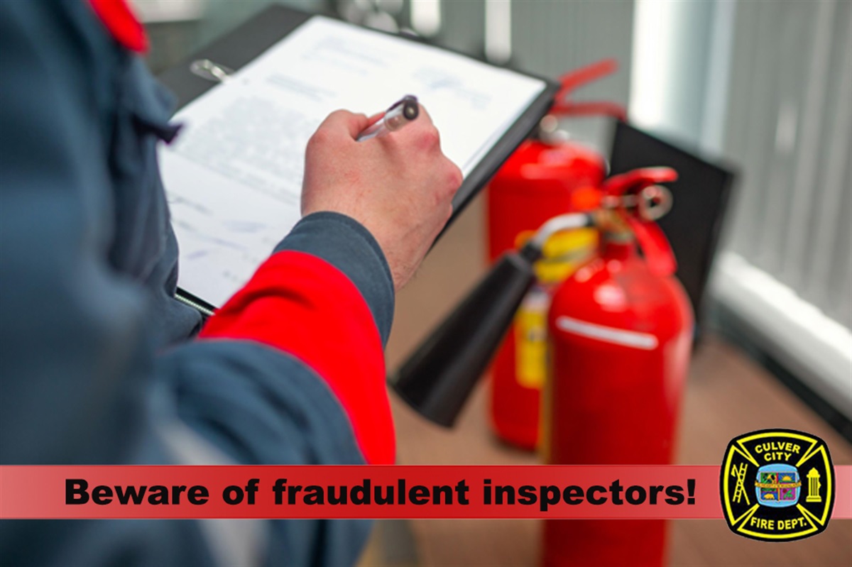 Fraud Awareness - Fake Fire Inspectors | Culver City Fire Department